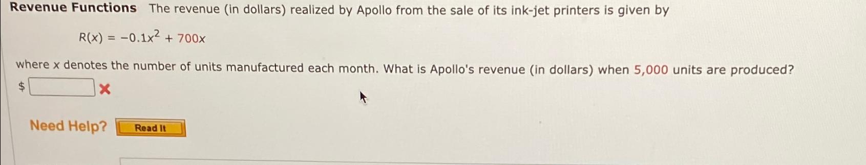 Solved Revenue Functions The revenue (in dollars) ﻿realized | Chegg.com