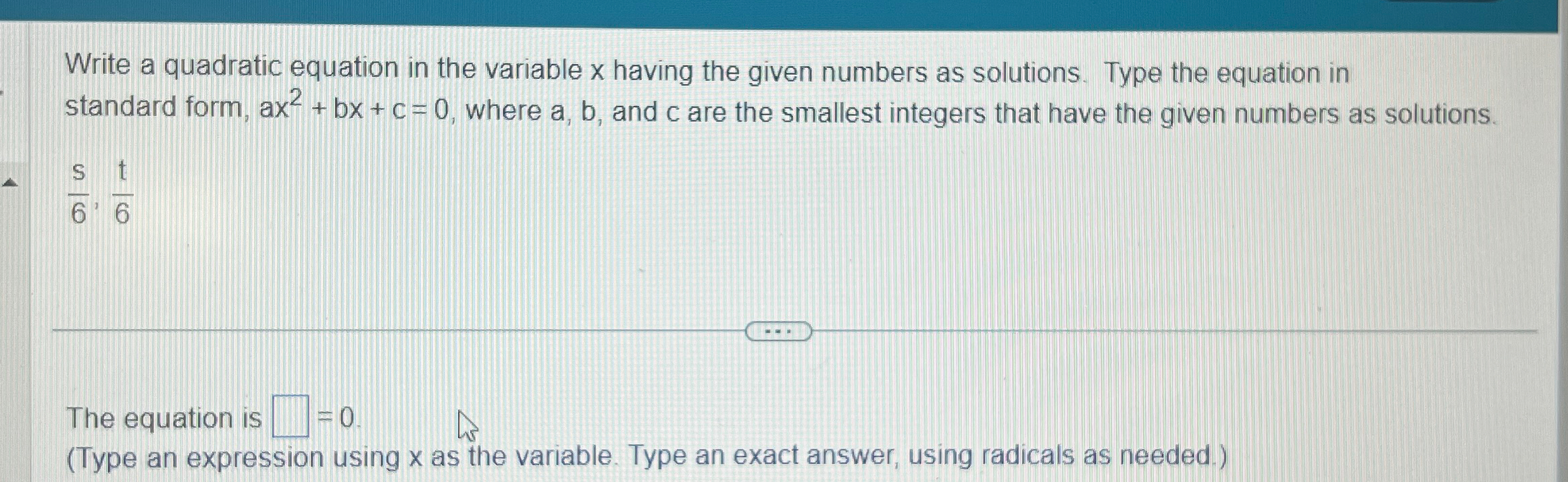 Solved Write a quadratic equation in the variable x ﻿having | Chegg.com