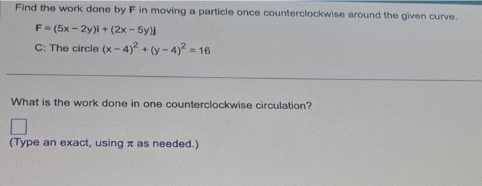 Solved Find the work done by \\( \\mathrm{F} \\) in moving a | Chegg.com
