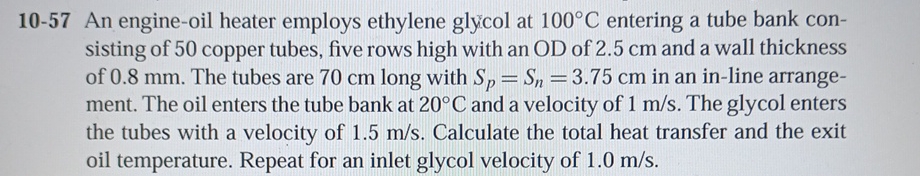 Solved 10-57 ﻿An engine-oil heater employs ethylene gly̌col | Chegg.com
