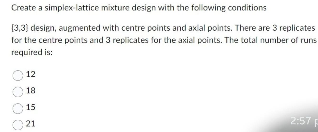Solved Create a simplex-lattice mixture design with the | Chegg.com