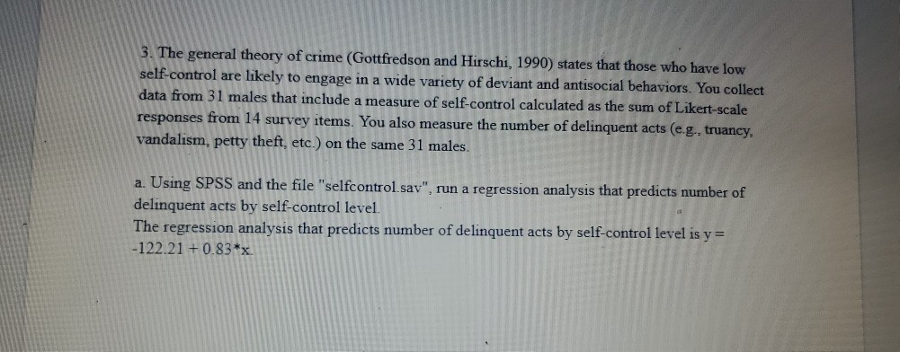 Solved 3. The general theory of crime (Gottfredson and | Chegg.com