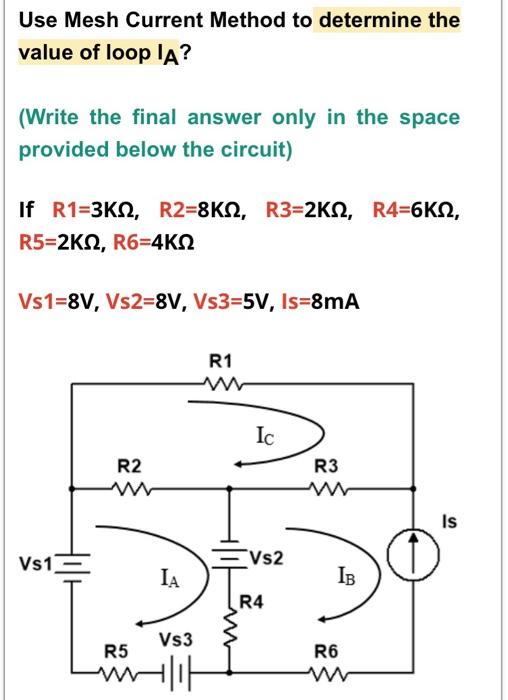 Solved Use Mesh Current Method to determine the value of | Chegg.com