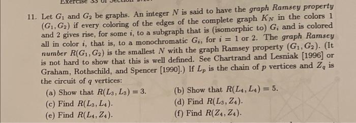 Solved Exe 11. Let G1 and G2 be graphs. An integer N is said | Chegg.com