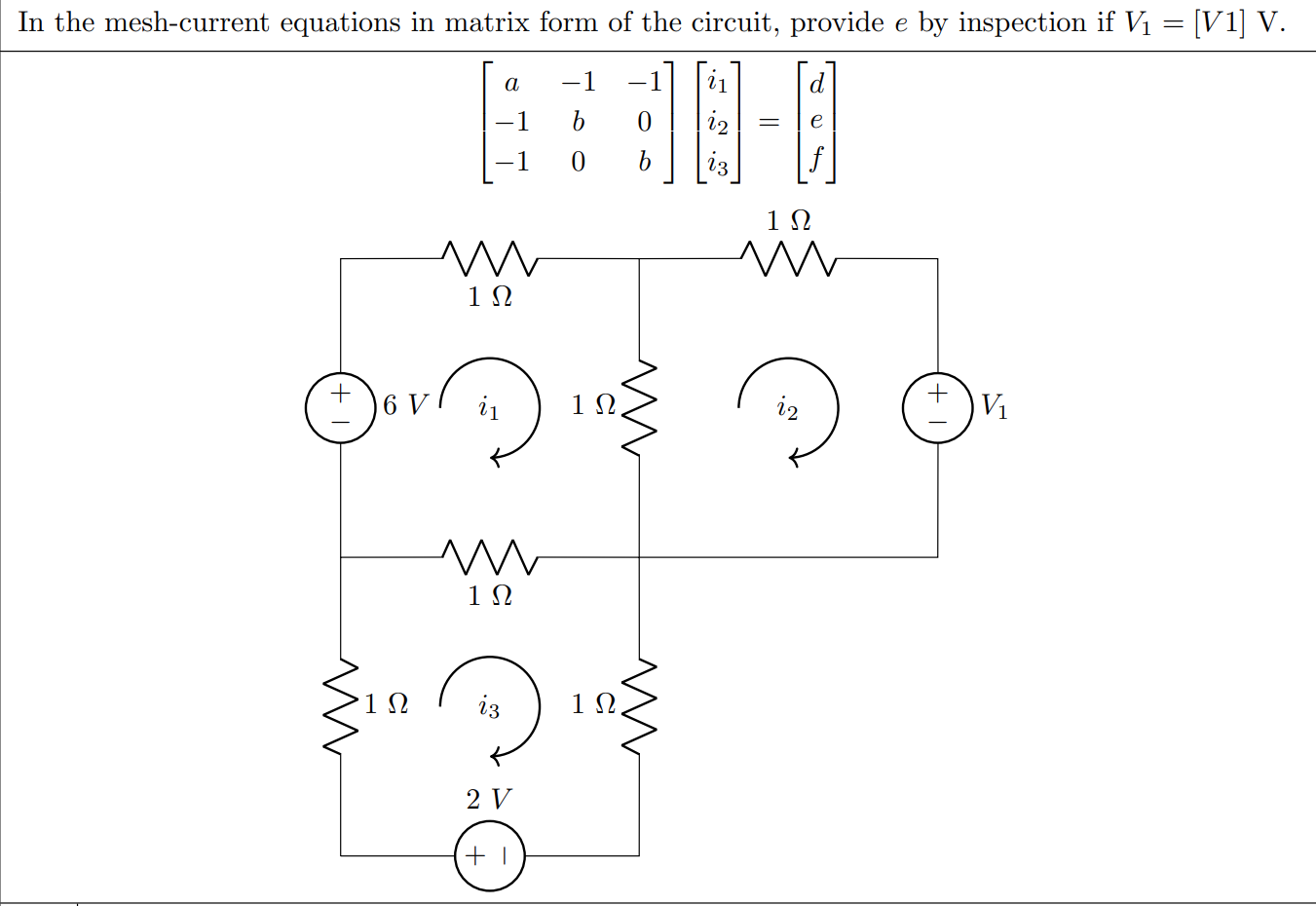 Solved In the mesh-current equations in matrix form of the | Chegg.com