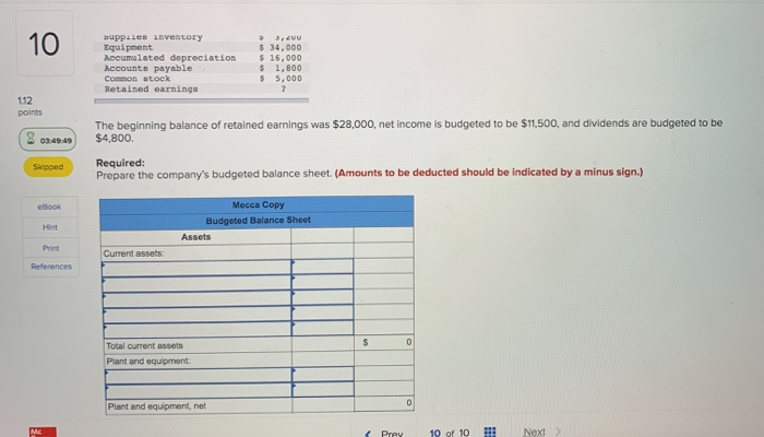 Solved 10 Exercise 8-9 (Static) Budgeted Balance Sheet | Chegg.com Solved 10 Exercise 8-9 (Static) Budgeted Balance Sheet | Chegg.com