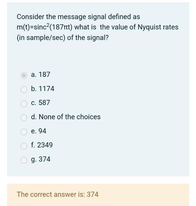 Solved Consider the message signal defined as | Chegg.com