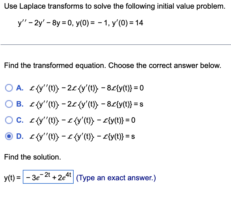 Solved Use Laplace transforms to solve the following initial | Chegg.com