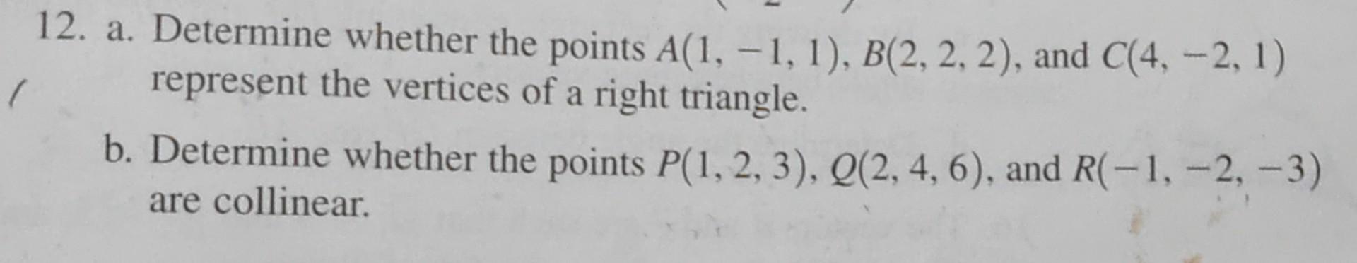 Solved 12. a. Determine whether the points | Chegg.com