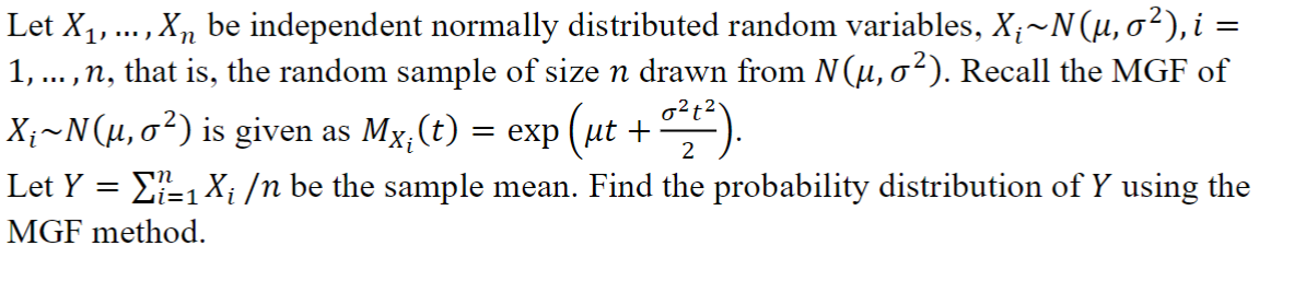 Solved Let x1,dots,xn ﻿be independent normally distributed | Chegg.com