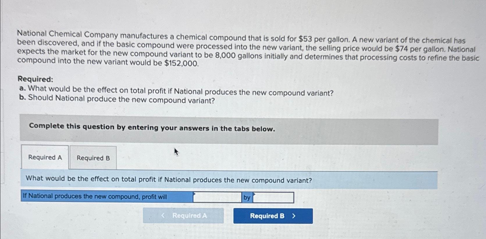 Solved National Chemical Company manufactures a chemical | Chegg.com
