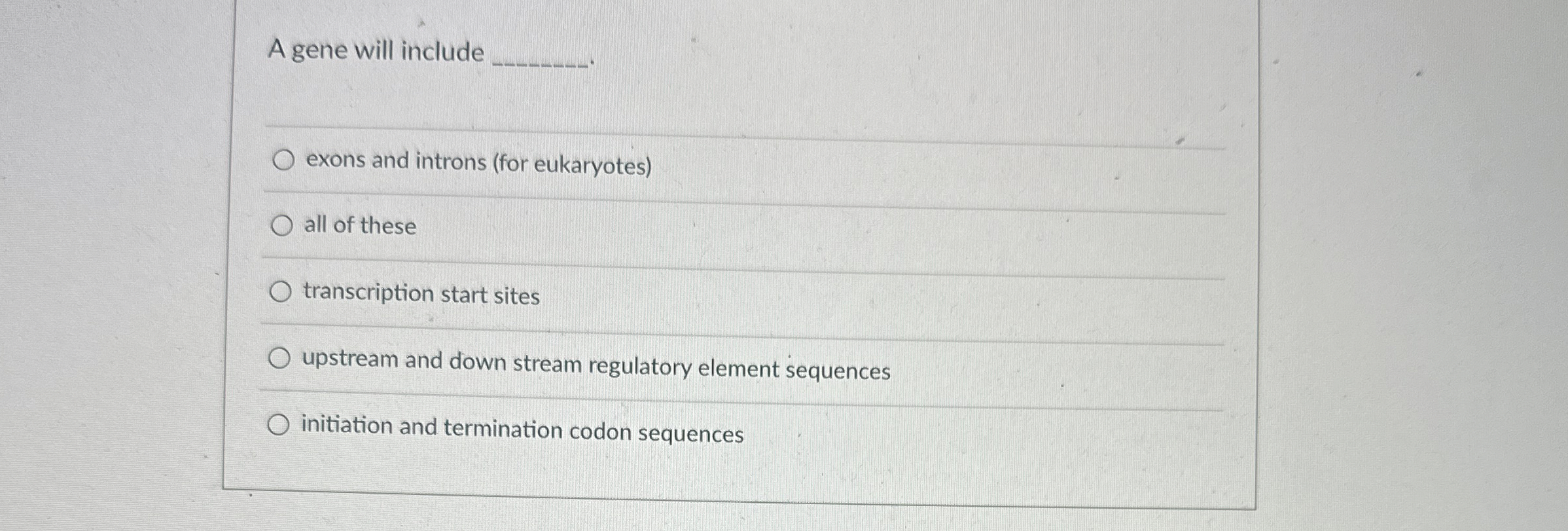 Solved A gene will includeexons and introns (for | Chegg.com