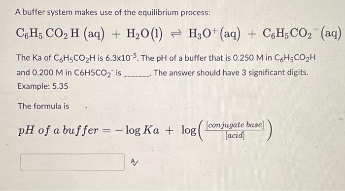 Solved A buffer system makes use of the equilibrium process: | Chegg.com