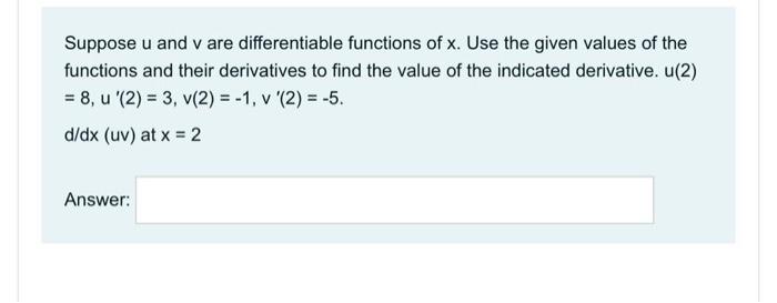 Solved Suppose u and v are differentiable functions of x. | Chegg.com
