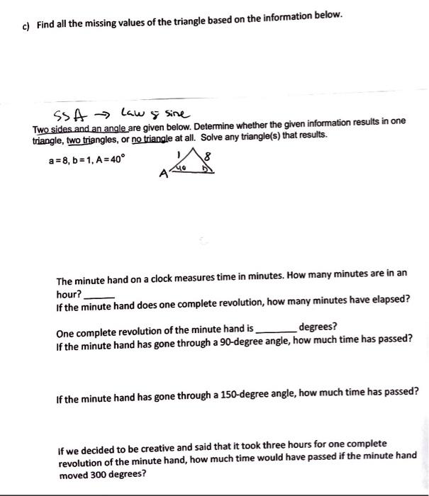 Solved c) Find all the missing values of the triangle based | Chegg.com