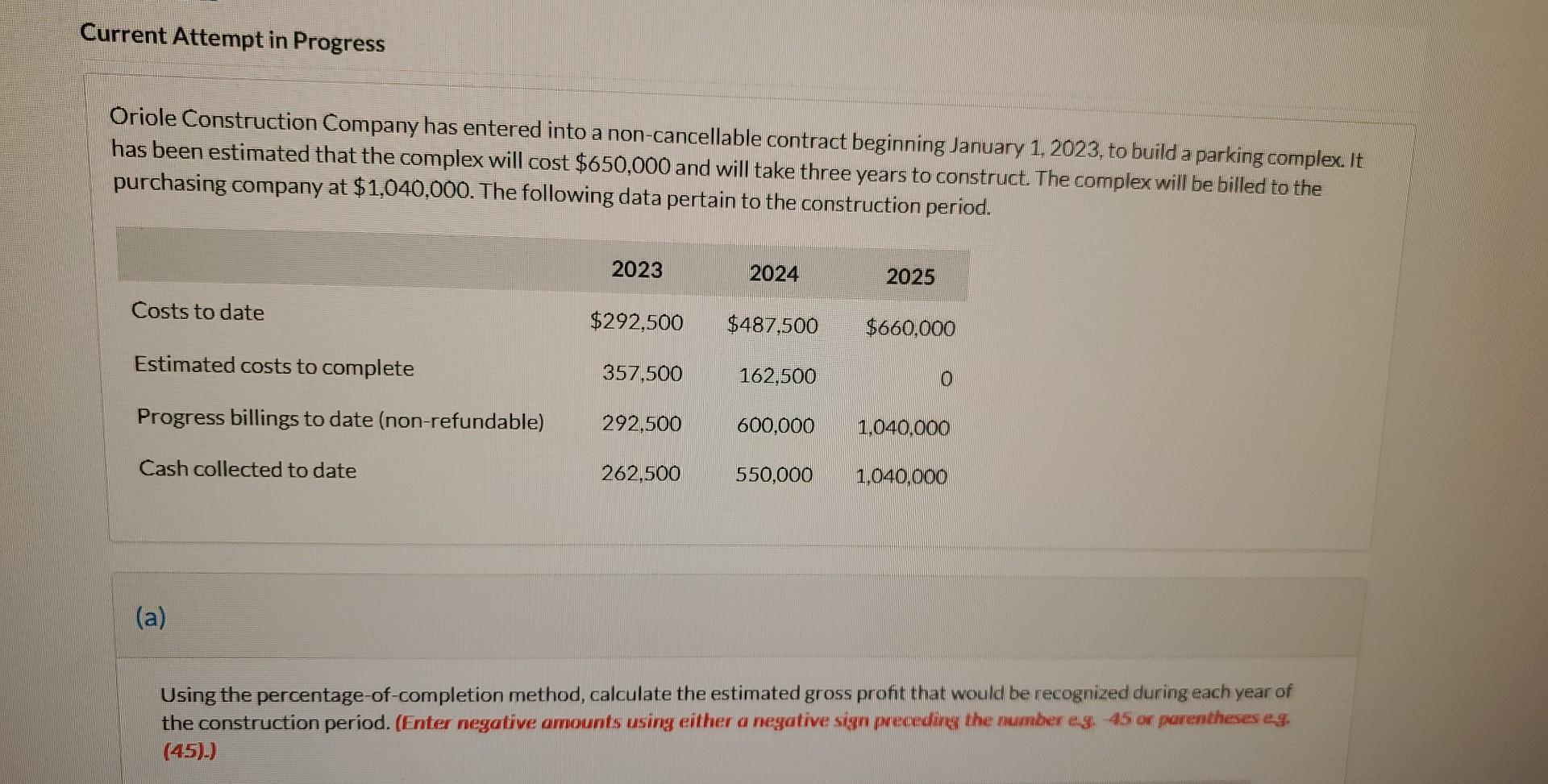 Solved Current Attempt in Progress Oriole Construction | Chegg.com