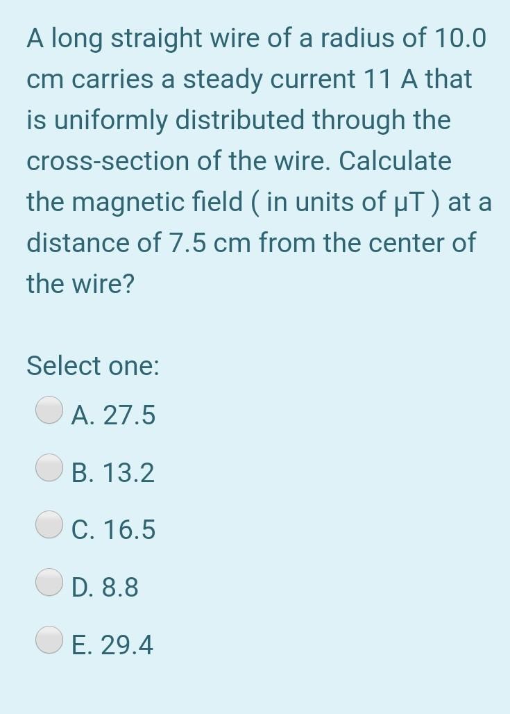 Solved A long straight wire of a radius of 10.0 cm carries a | Chegg.com