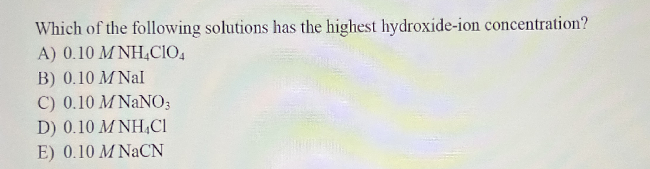 Solved Which of the following solutions has the highest | Chegg.com