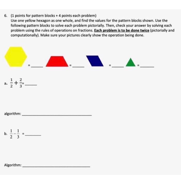 Solved 6. (1 points for pattern blocks + 4 points each | Chegg.com