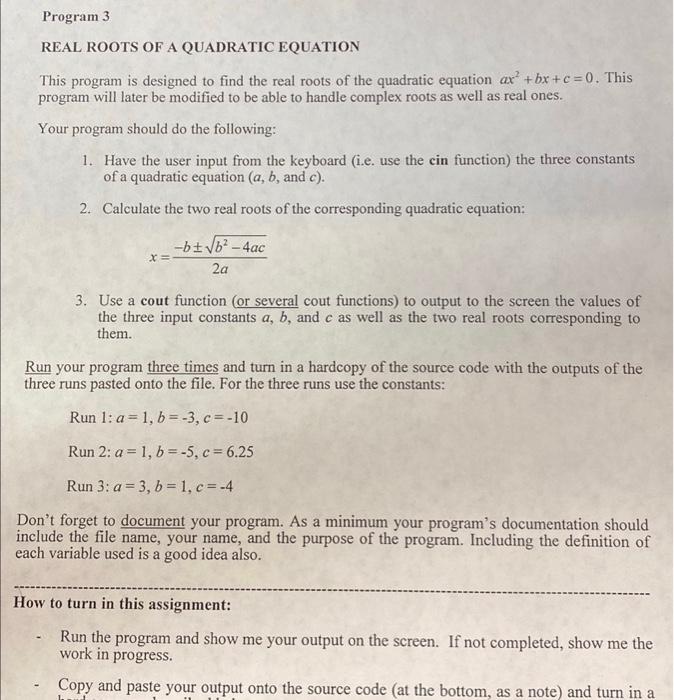 Solved Program 3 REAL ROOTS OF A QUADRATIC EQUATION This | Chegg.com