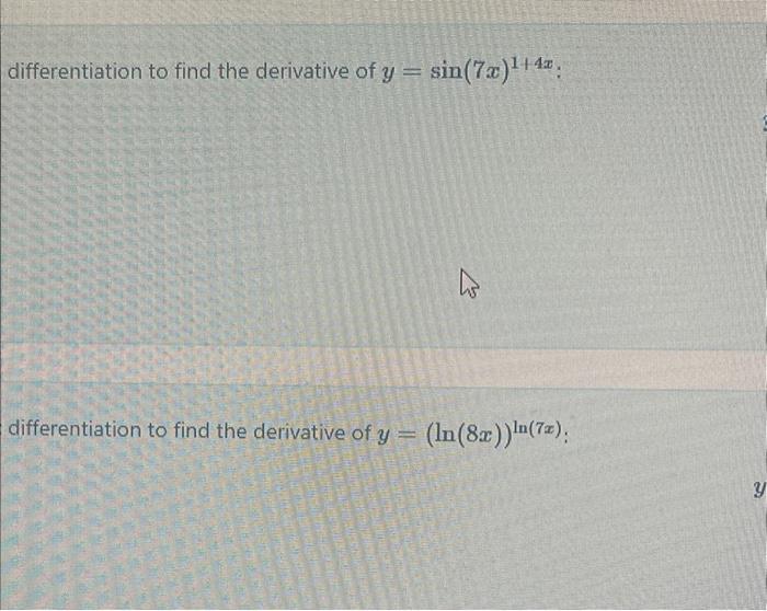 Solved differentiation to find the derivative of | Chegg.com