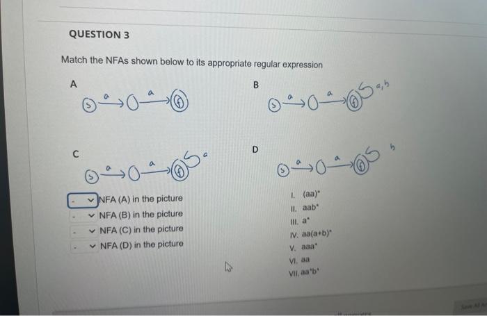 Solved Match the NFAs shown below to its appropriate regular | Chegg.com Solved Match the NFAs shown below to its appropriate regular | Chegg.com