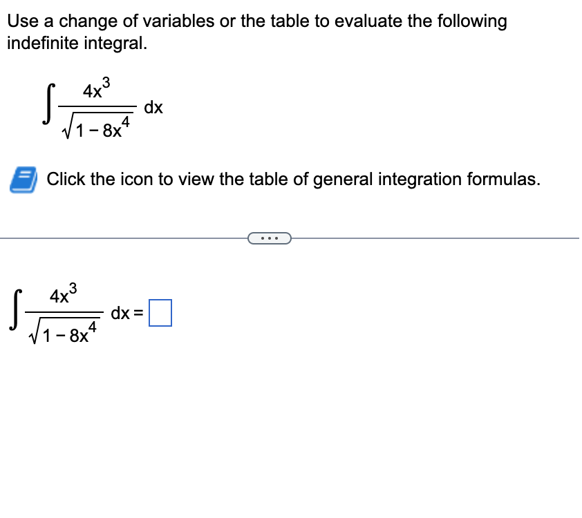Solved Use a change of variables or the table to evaluate | Chegg.com