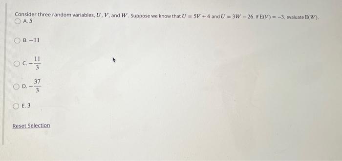 Solved Consider three random variables, U,V, and W. Suppose | Chegg.com