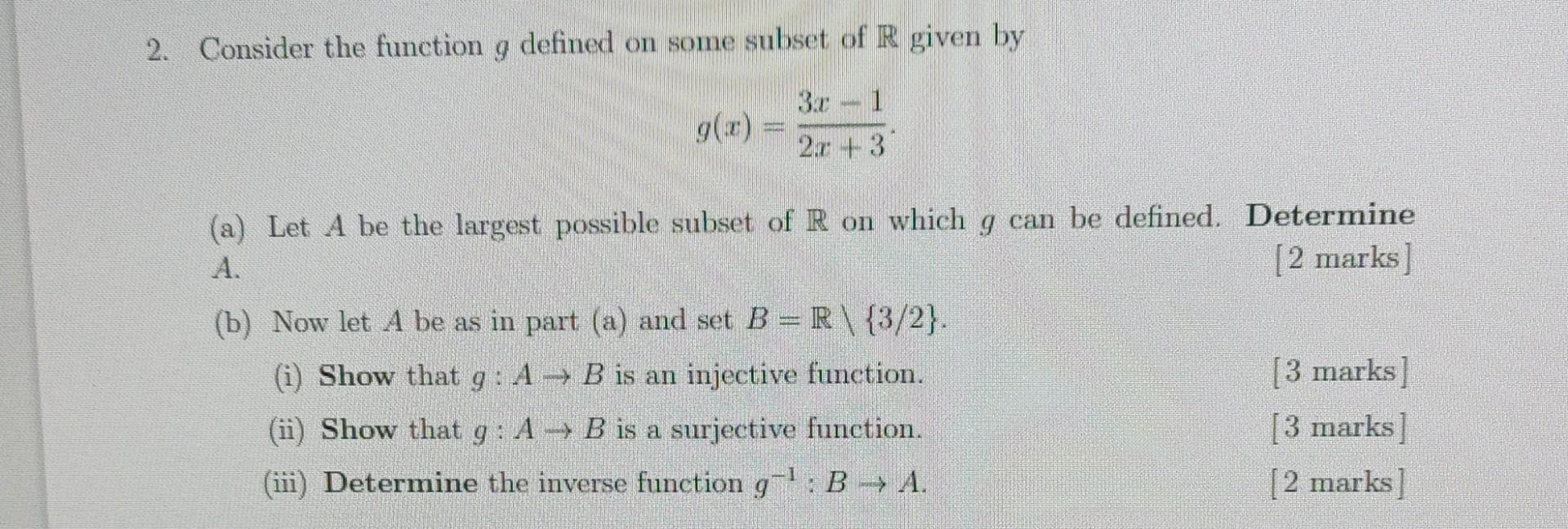 Solved 2. Consider the function g defined on some subset of | Chegg.com