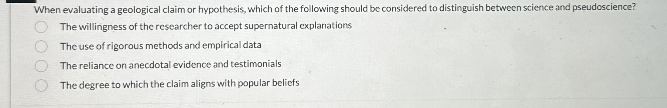 Solved When evaluating a geological claim or hypothesis, | Chegg.com
