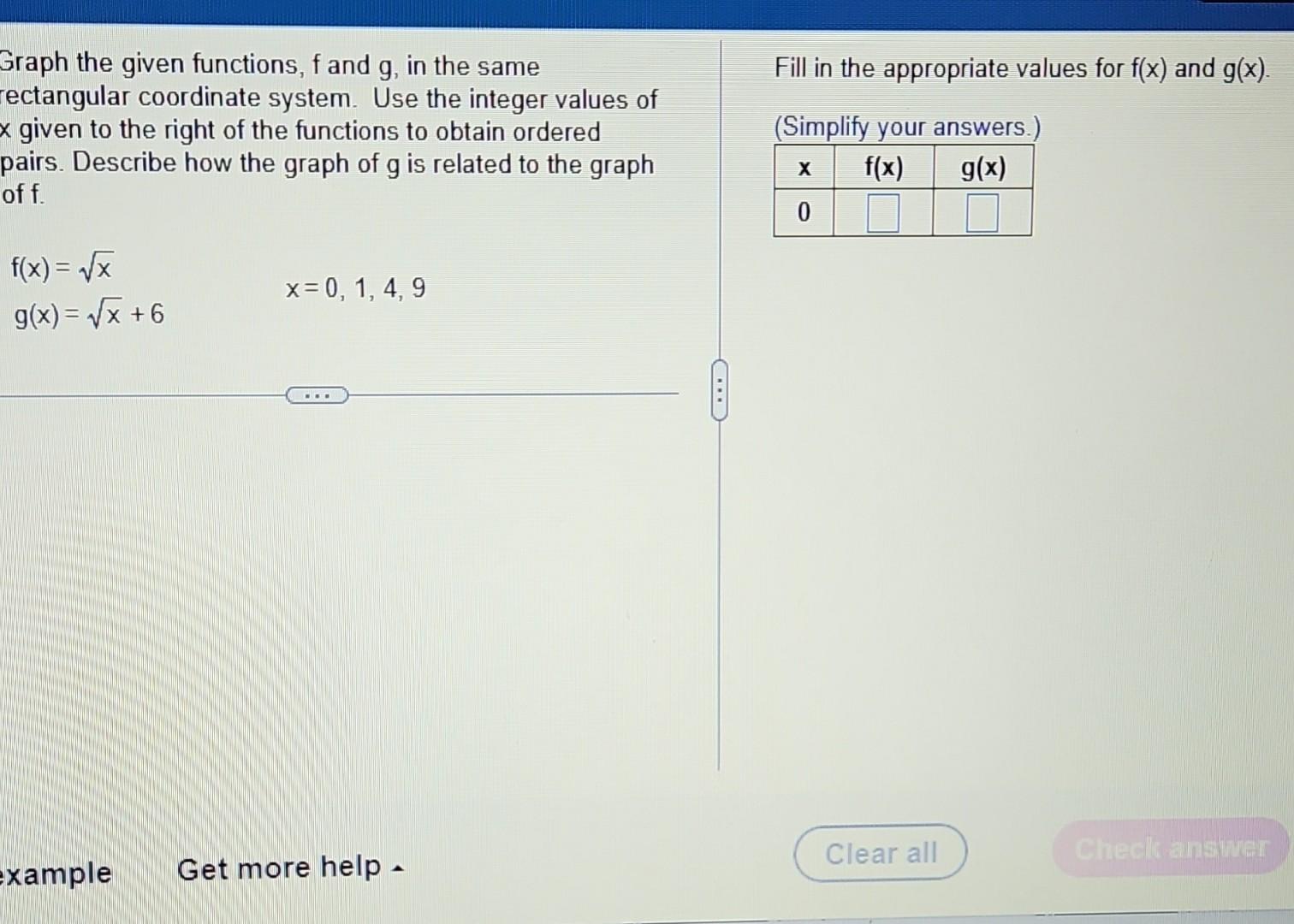 Solved Graph the given functions, f and g, in the same | Chegg.com