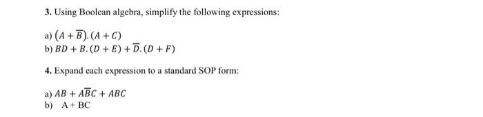 Solved 3. Using Boolean algebra, simplify the following | Chegg.com