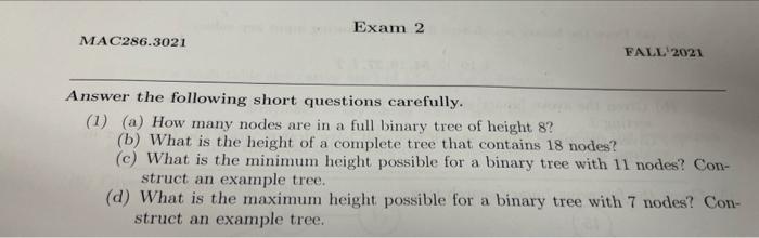 Solved Exam 2 MAC286.3021 FALL 2021 Answer the following | Chegg.com
