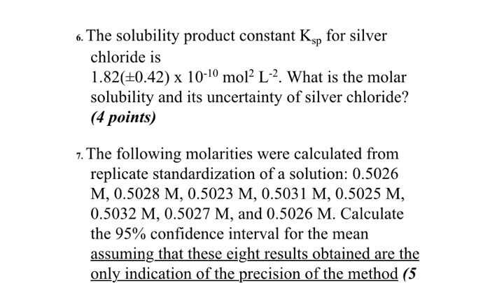 Solved 6. The solubility product constant Ksp for silver | Chegg.com