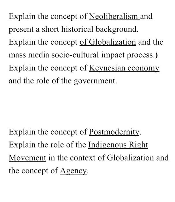 Solved Explain the concept of Neoliberalism and present a | Chegg.com