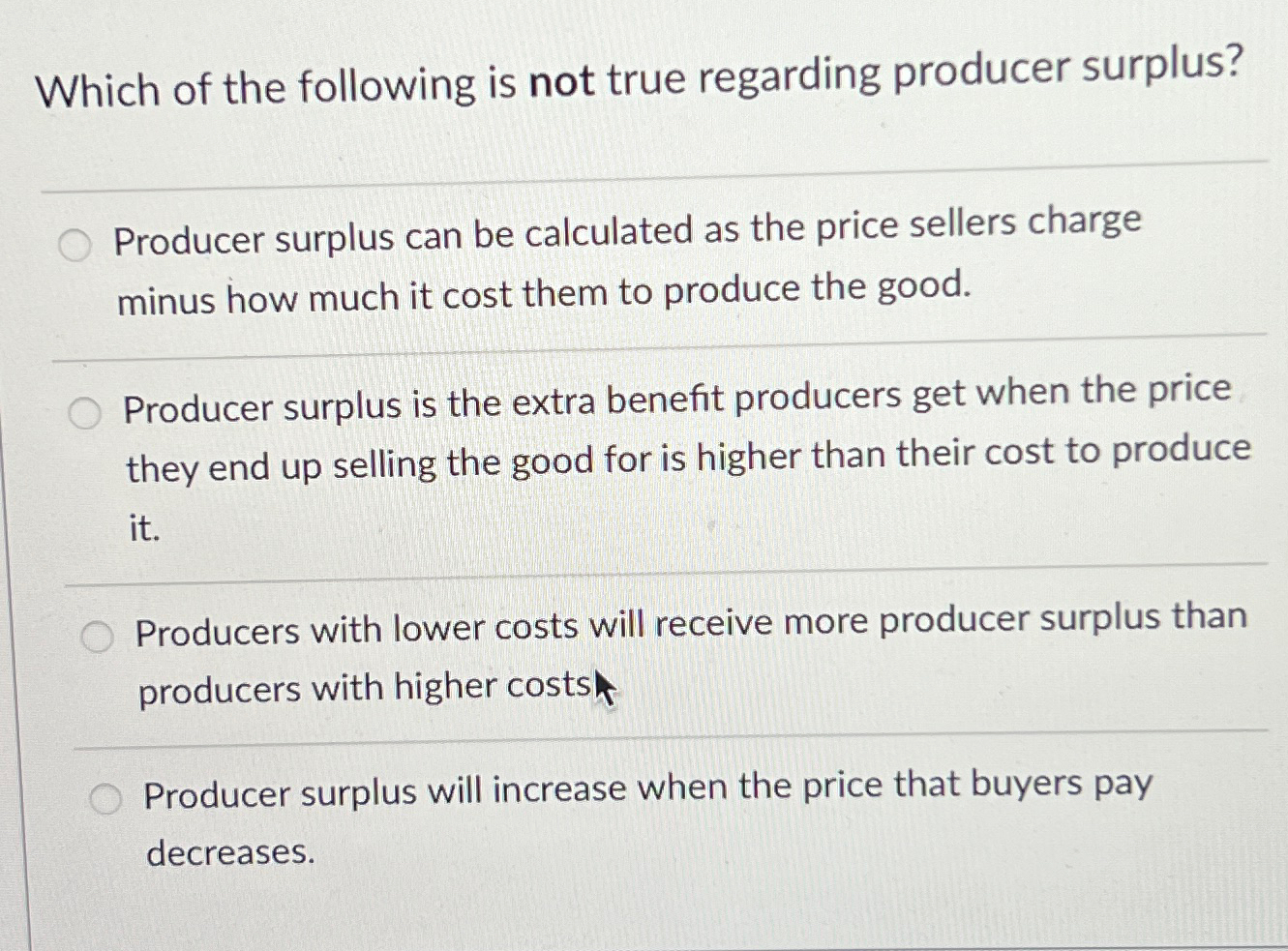 Solved Which of the following is not true regarding producer | Chegg.com