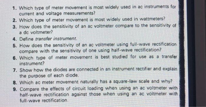 Solved 1. Which type of meter movement is most widely used | Chegg.com