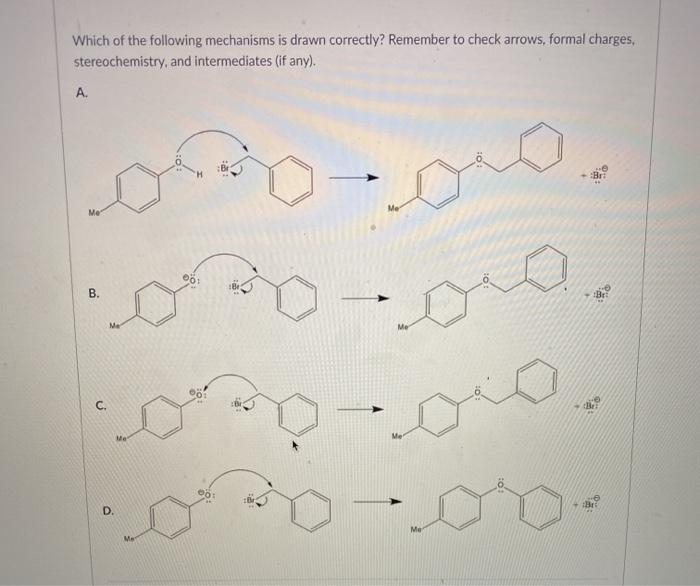Solved Which of the following mechanisms is drawn correctly? | Chegg.com