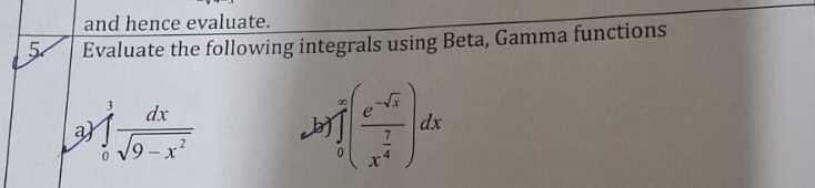 Evaluate the following integrals using Beta, Gamma | Chegg.com