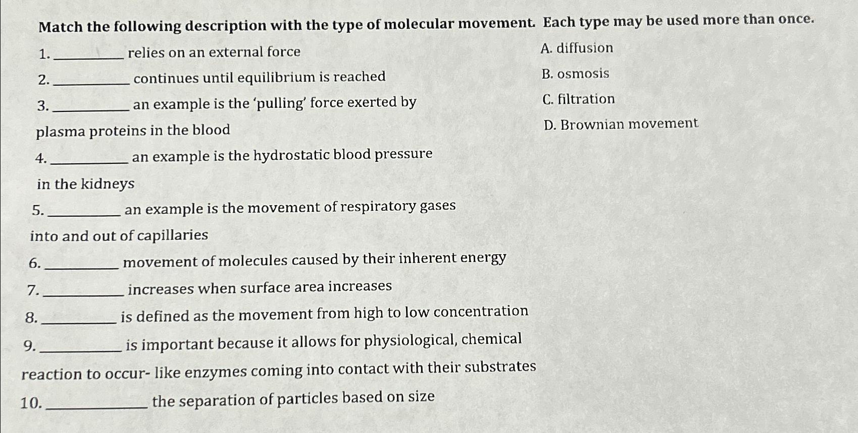 Solved Match the following description with the type of | Chegg.com