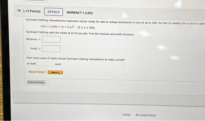 Solved C(x)=2,900+7x+0.1x2(0≤x≤500) Gymnast Clothing sells | Chegg.com
