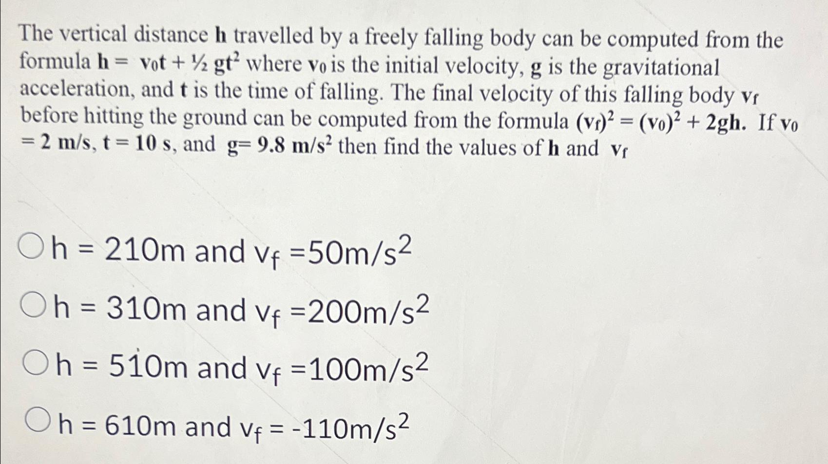 Solved The vertical distance h ﻿travelled by a freely | Chegg.com