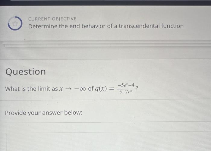 Solved CURRENT OBJECTIVE Determine the end behavior of a | Chegg.com