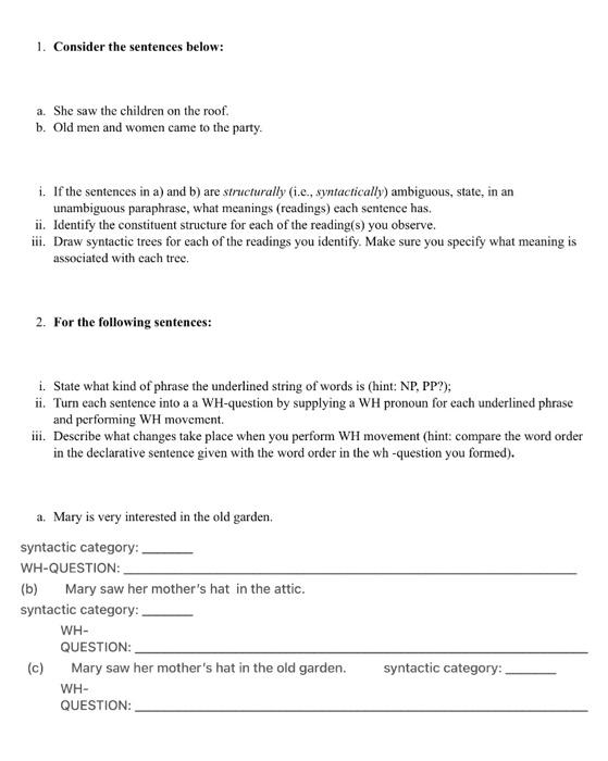 1. Consider the sentences below: a. She saw the | Chegg.com