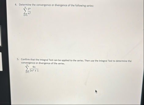 Solved Determine the convergence or divergence of the | Chegg.com