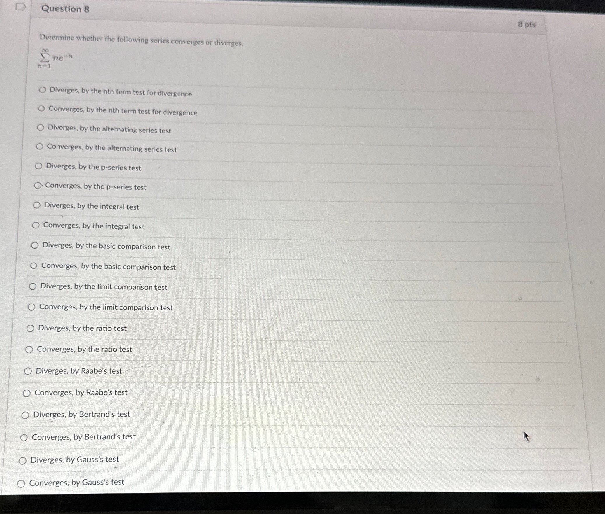 Solved Question 88 ﻿ptsDetermine whether the following | Chegg.com