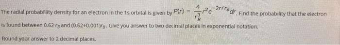 Solved The radial probability density for an electron in the | Chegg.com