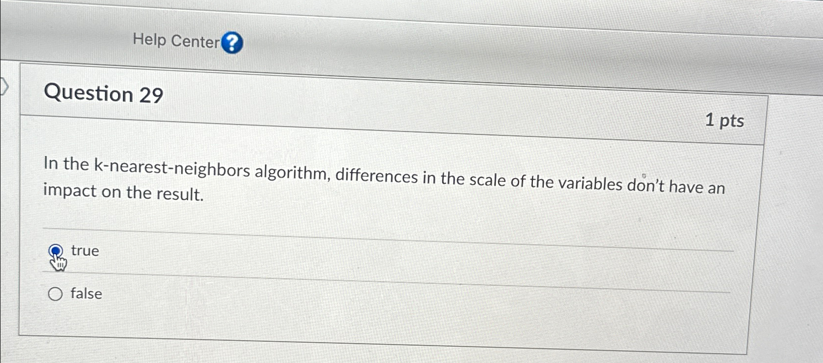 Solved Help Center?Question 291ptsIn the k-nearest-neighbors | Chegg.com