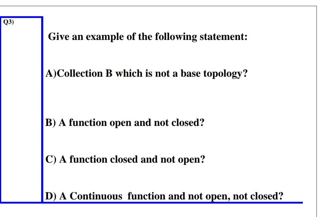 Solved Give an example of the following statement: | Chegg.com