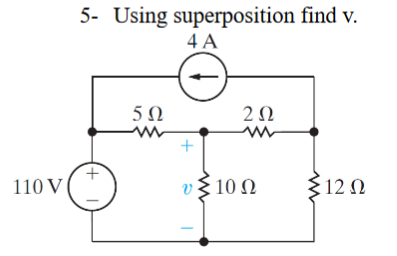 Solved 5- ﻿Using superposition find v. | Chegg.com